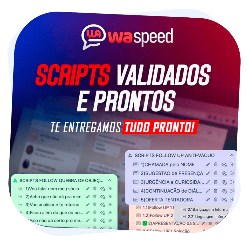 WaSpeed - Scripts Validados e Prontos